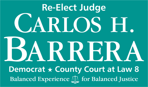 Re-Elect Judge Carlos Barrera